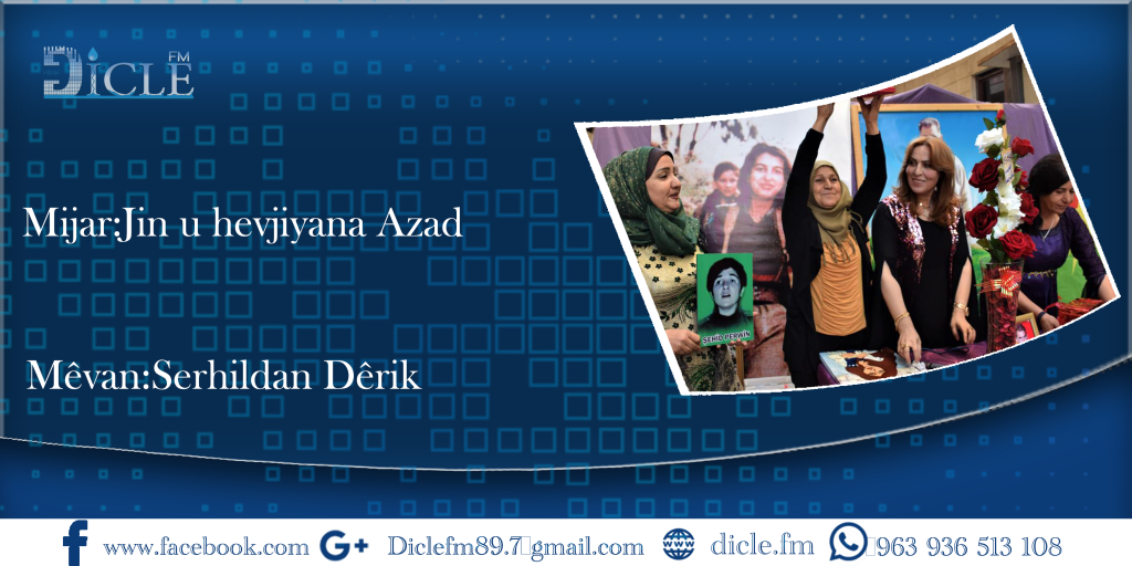 Jin û Tekoşîn - DICLE FM