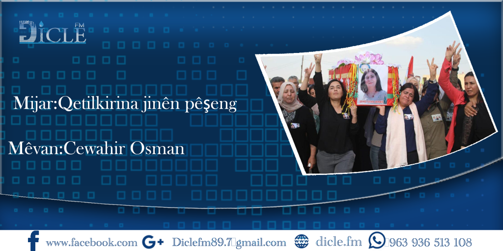 Jin û Tekoşîn - DICLE FM